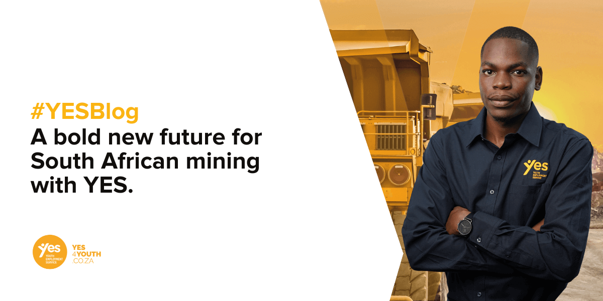 A bold new future for South African mining with YES.